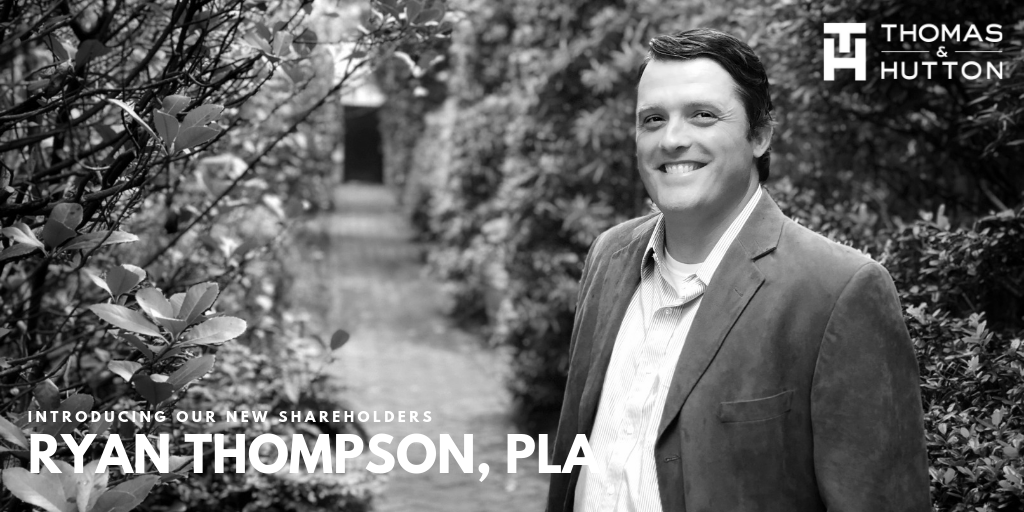 New Shareholder: Ryan Thompson, PLA - Thomas & Hutton