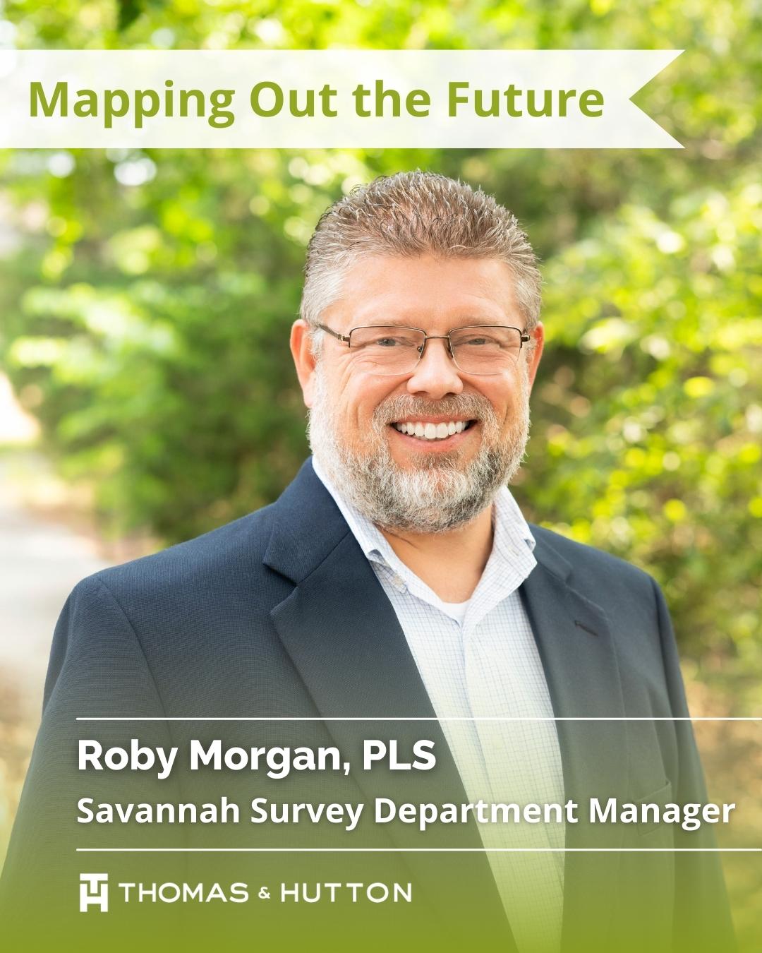 Roby Morgan Promoted to Savannah Survey Department Manager - Thomas ...